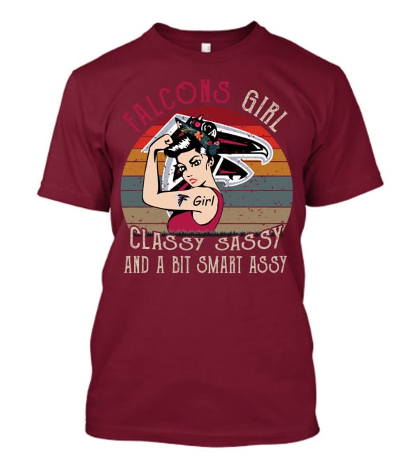 Falcons Girl Classy Sassy And A Bit Smart Assy T-Shirt