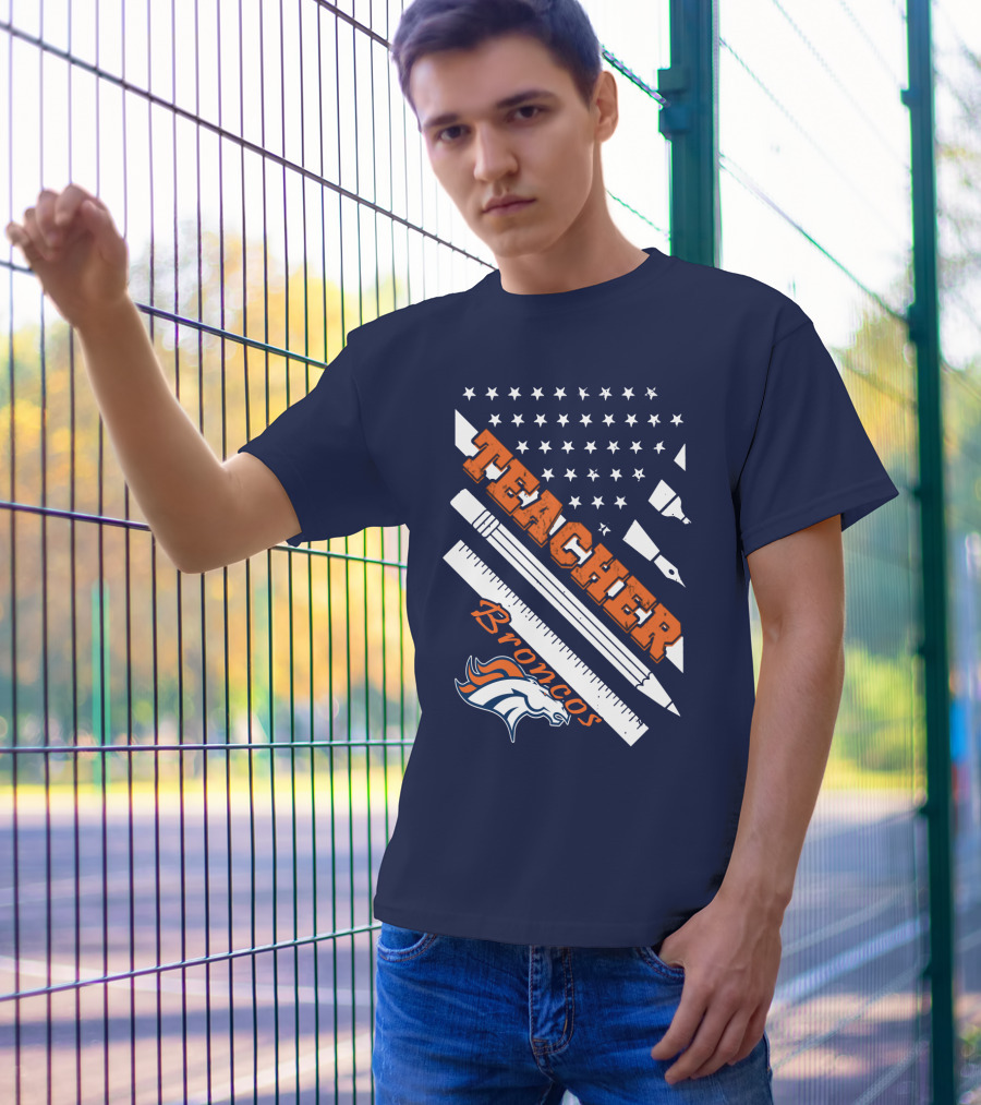 Teacher Broncos Stars And Stripes T-Shirt