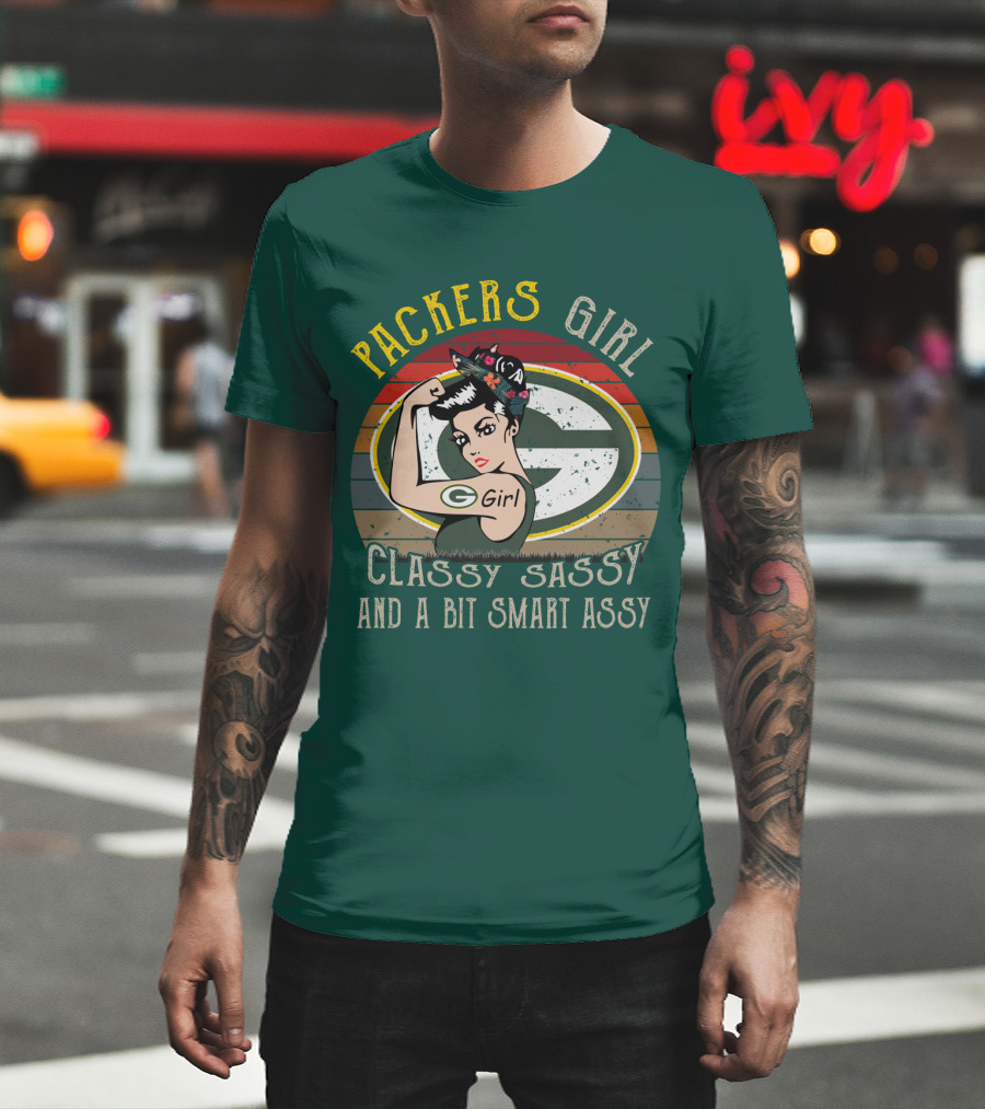 Packers Girl Classy Sassy And A Bit Smart Assy T-Shirt