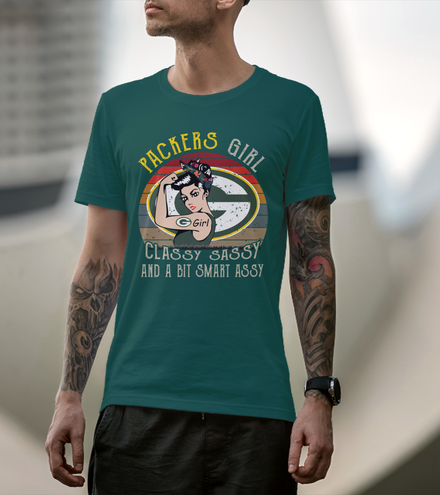 Packers Girl Classy Sassy And A Bit Smart Assy T-Shirt