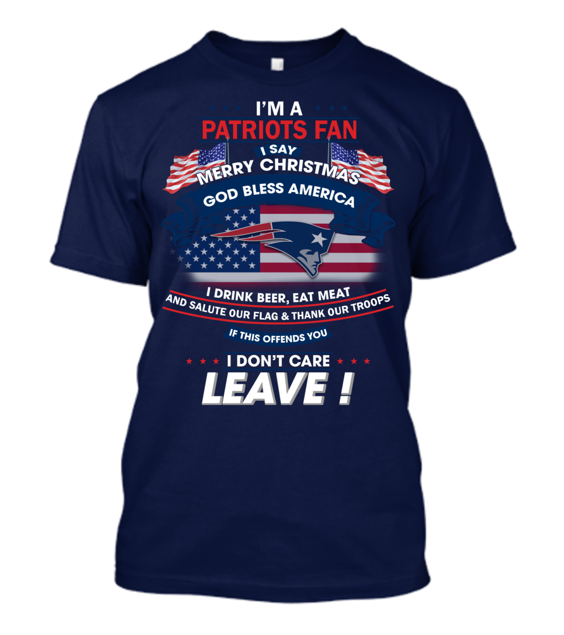 I'm A Patriots Fan Merry Christmas God Bless America T-Shirt