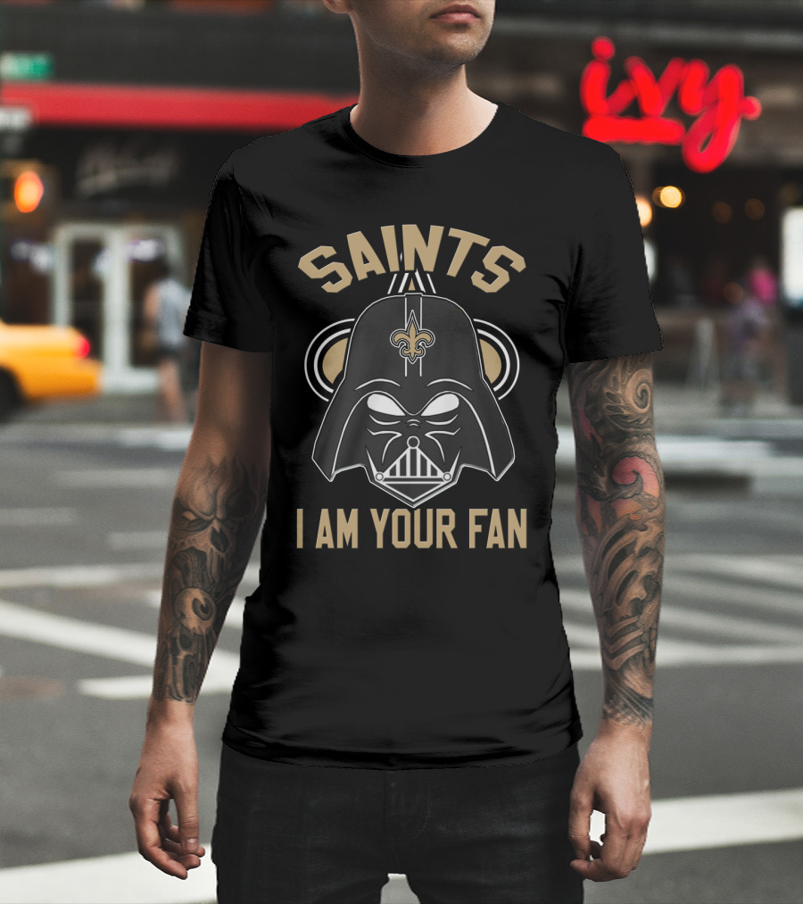 Saints I Am Your Fan T-Shirt