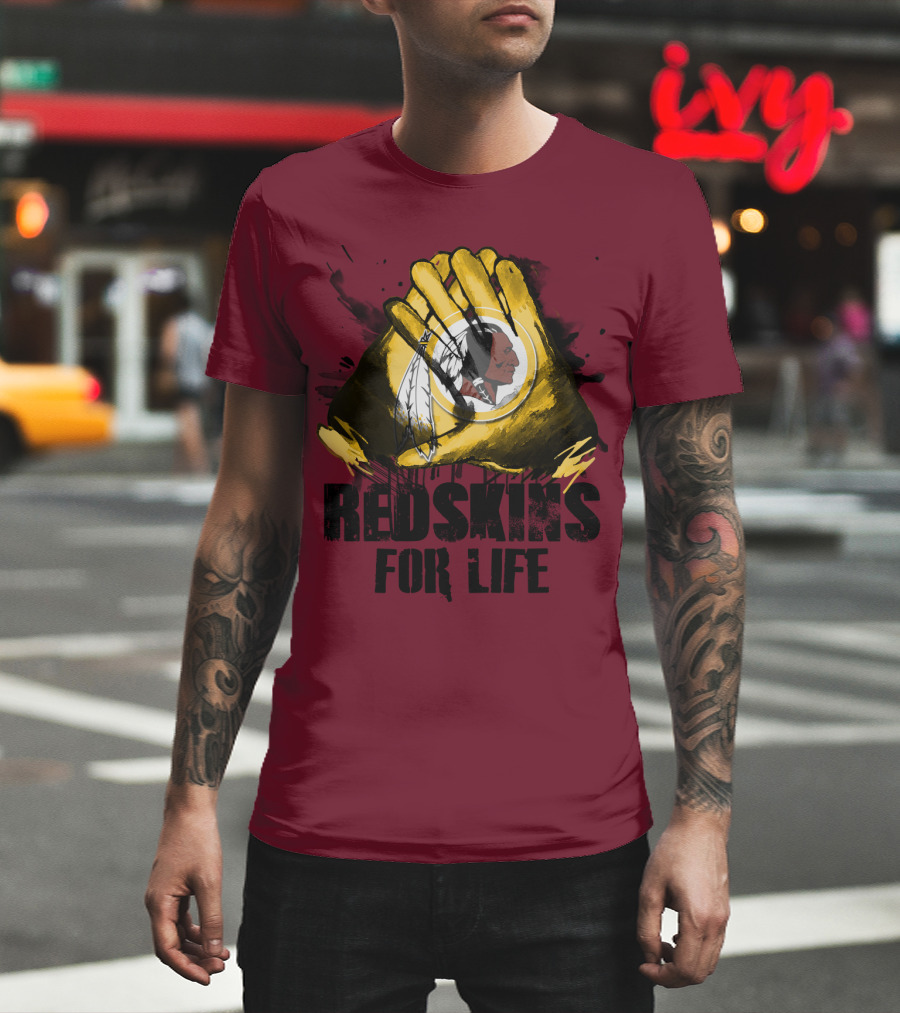 Redskins For Life T-Shirt