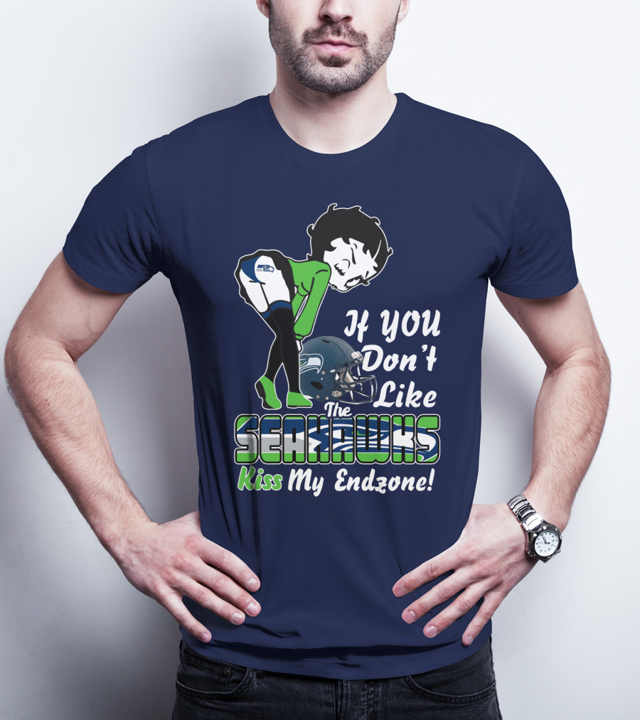 If You Don't Like The Seahawks Kiss My Endzone T-Shirt