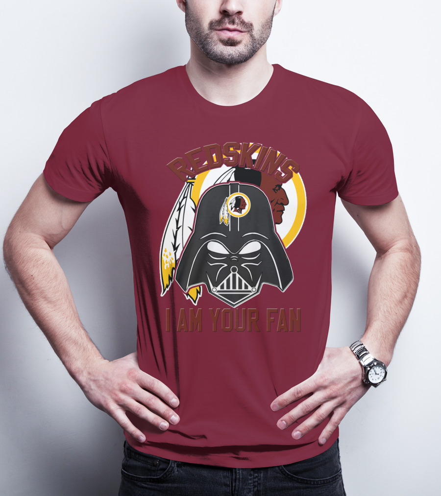 Redskins I Am Your Fan T-Shirt