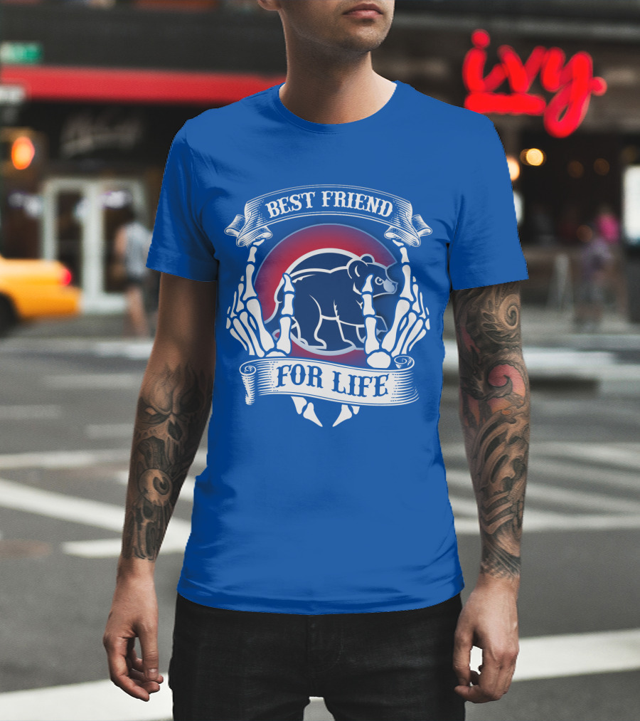 Chicago Cubs Best Friend For Life T-Shirt