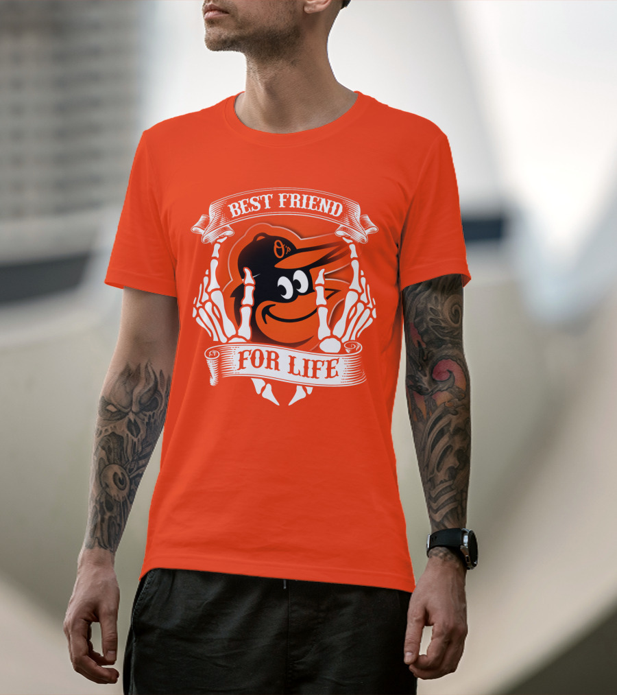 Baltimore Orioles Best Friend For Life T-Shirt