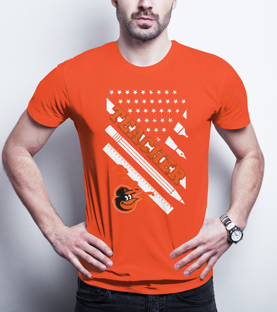 Baltimore Orioles Teacher Stars And Stripes Ruler And Pen T-Shirt