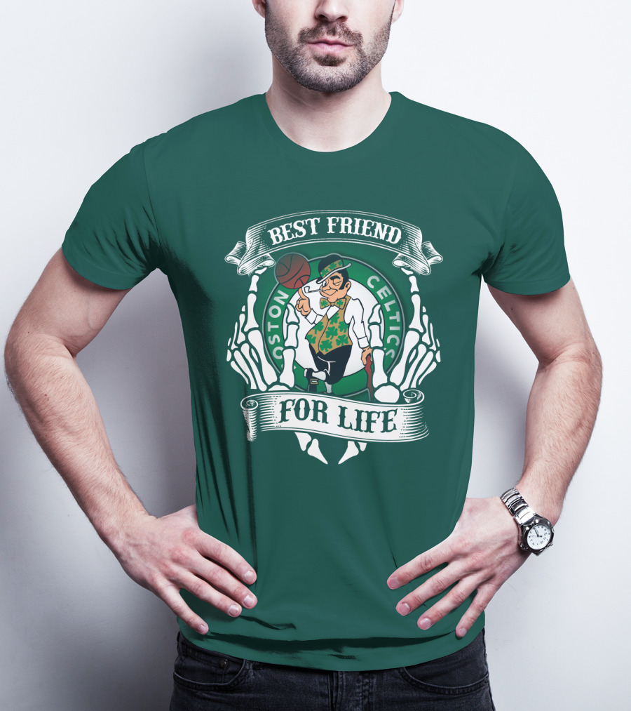 Best Friend For Life Boston Celtics T-Shirt