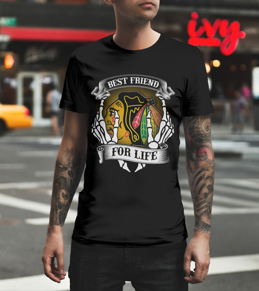 Chicago Blackhawks Best Friend For Life T-Shirt