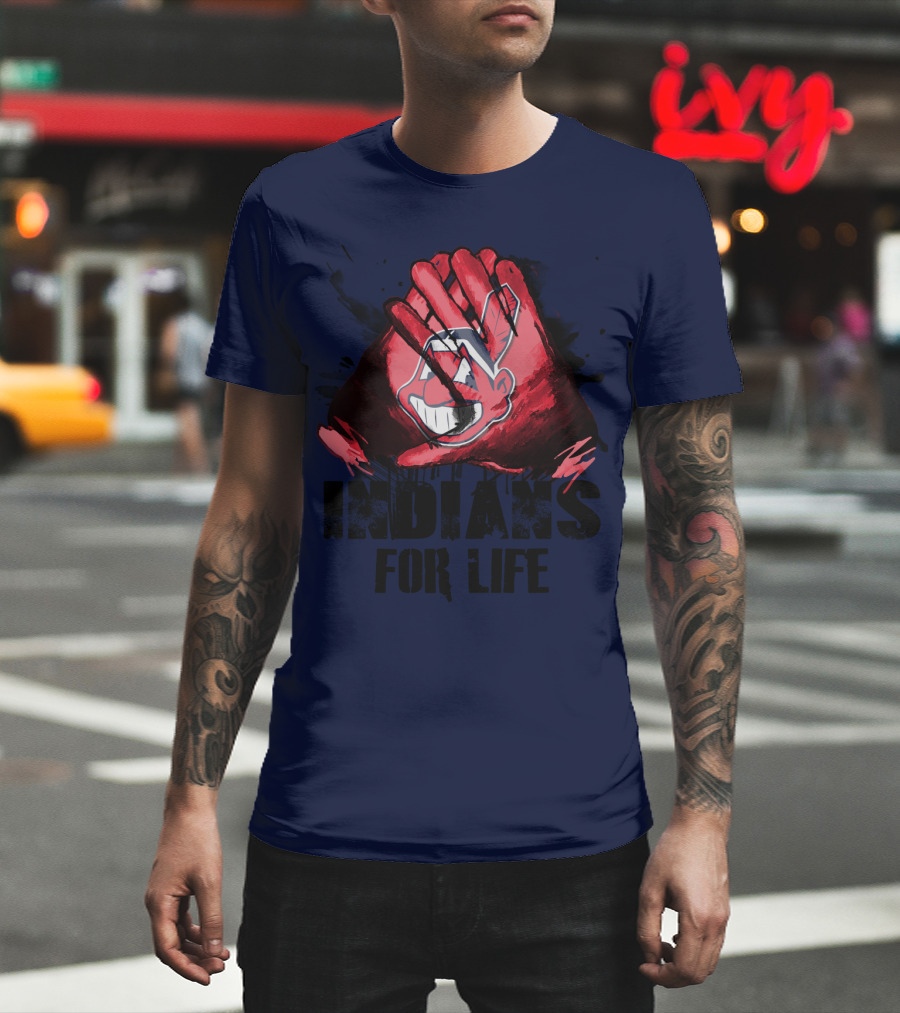 Cleveland Indians For Life T-Shirt