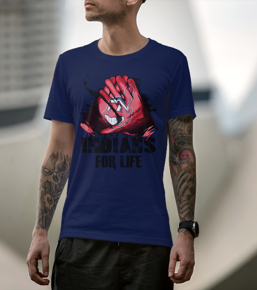 Cleveland Indians For Life T-Shirt