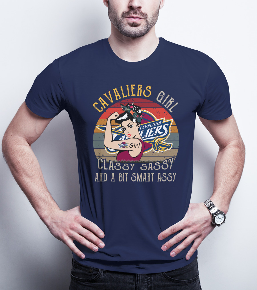 Cavaliers Cleveland Girl Classy Sassy And A Bit Smart Assy T-Shirt