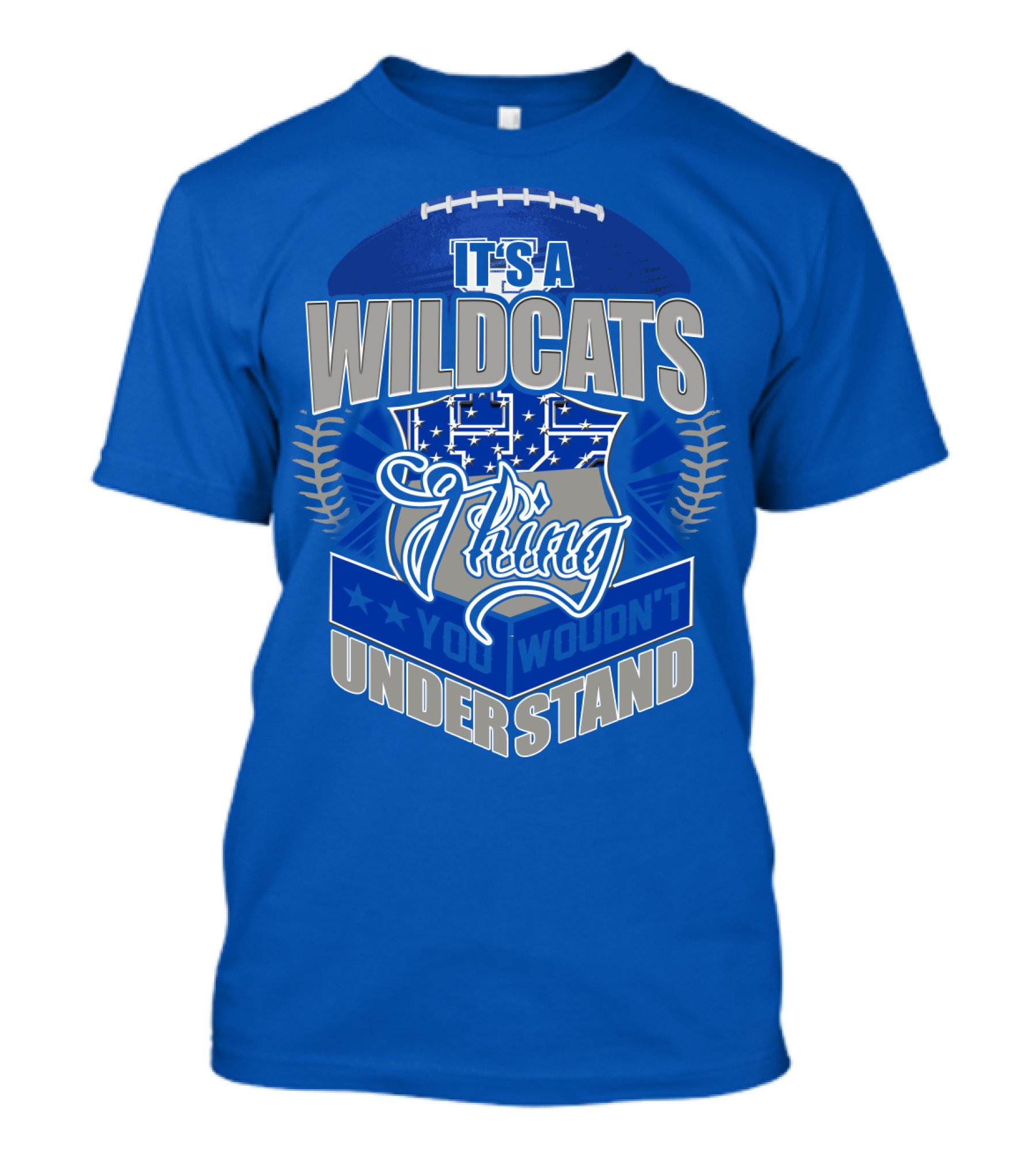It's A Kentucky Wildcats Thing You Wouldn't Understand T-Shirt