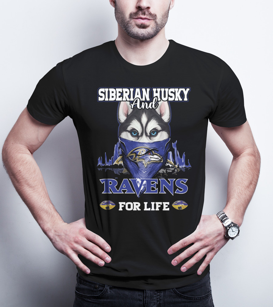 Siberian Husky And Ravens For Life T-Shirt