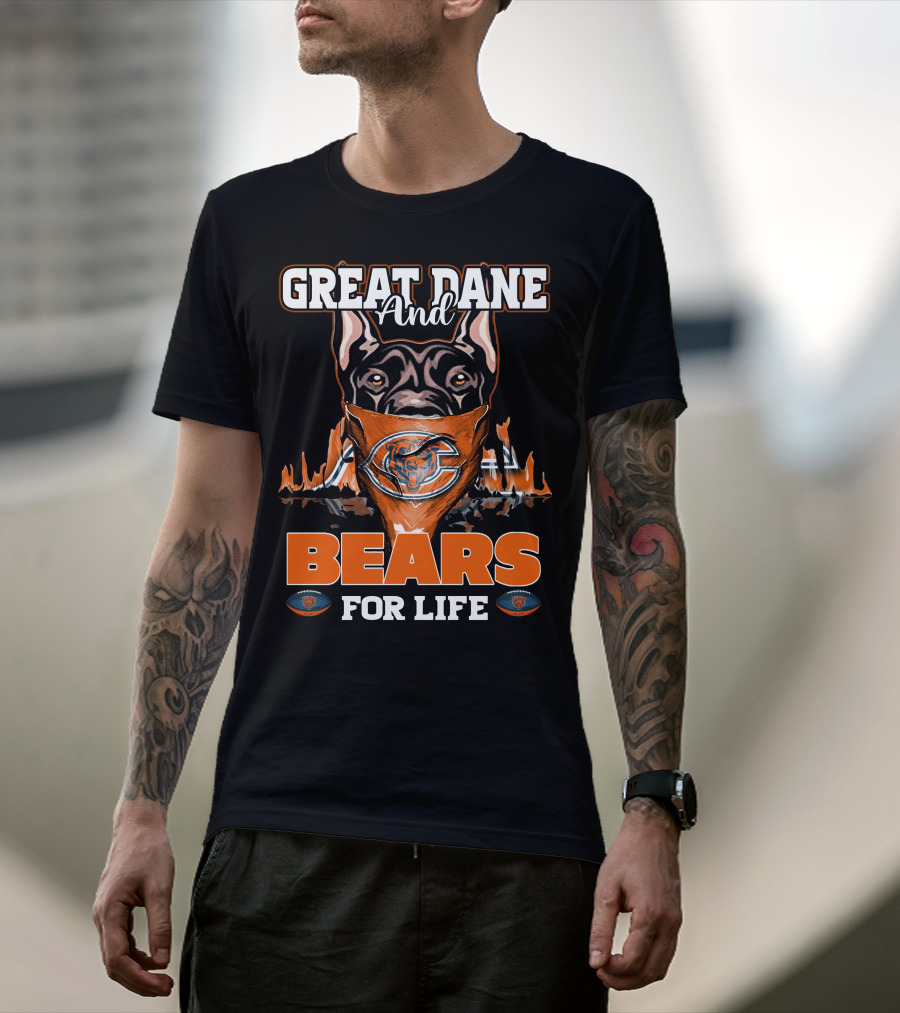 GREAT DANE AND BEARS FOR LIFE CHICAGO BEARS T-Shirt