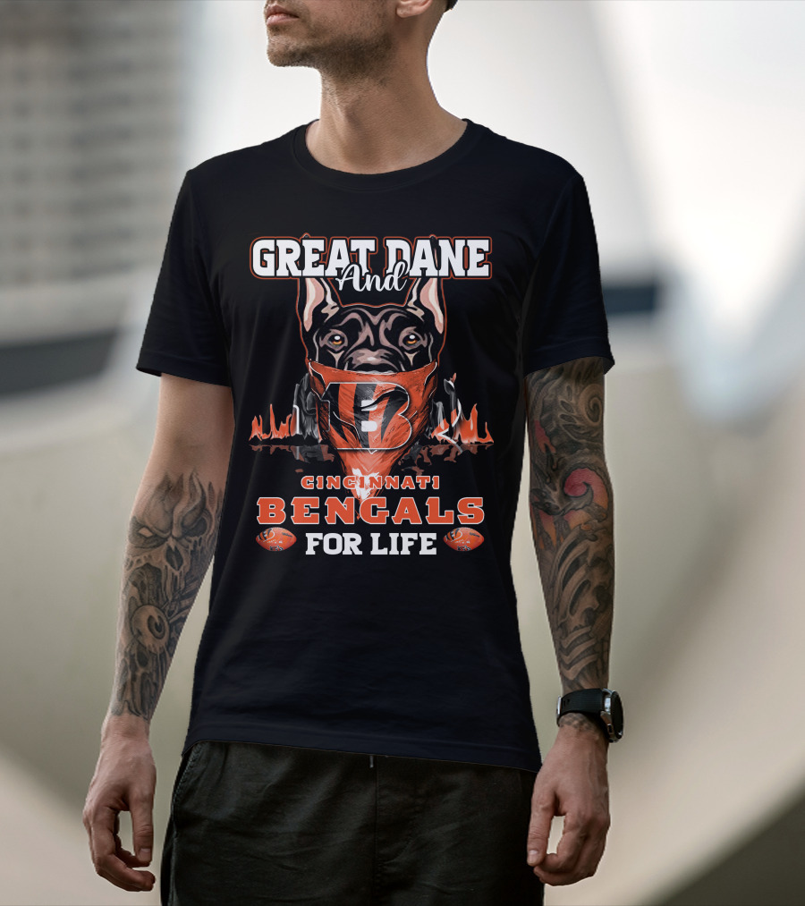 CINCINNATI BENGALS GREAT DANE AND FOR LIFE T-Shirt