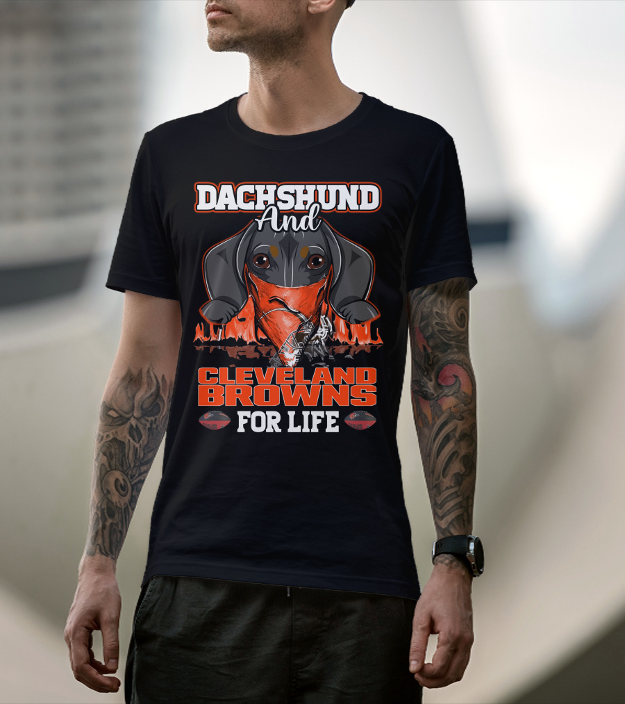 Dachshund And Cleveland Browns For Life T-Shirt