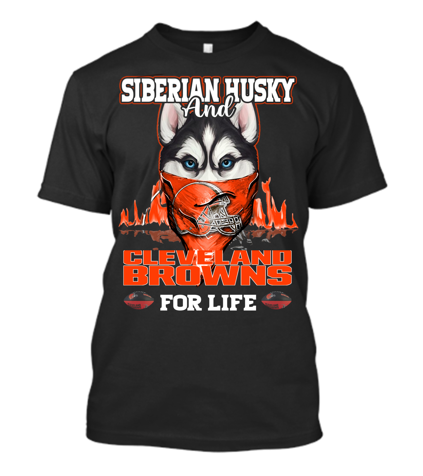 Siberian Husky And Cleveland Browns For Life T-Shirt