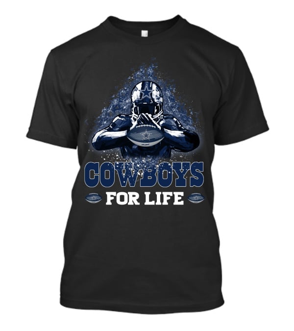 Cowboys For Life Dallas 4Life T-Shirt