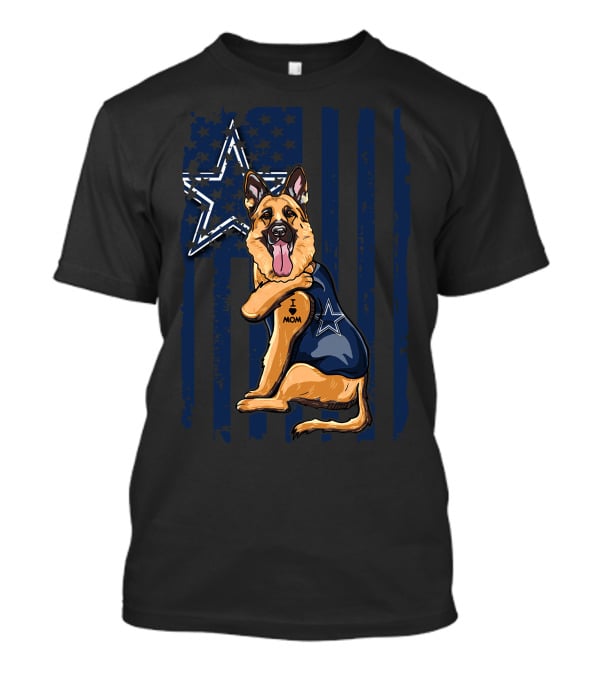 German Shepherd I Love Mom Dallas Cowboys Star Stripes T-Shirt