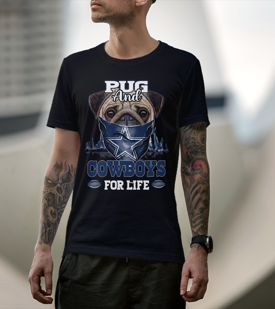 Pug And Cowboys For Life T-Shirt