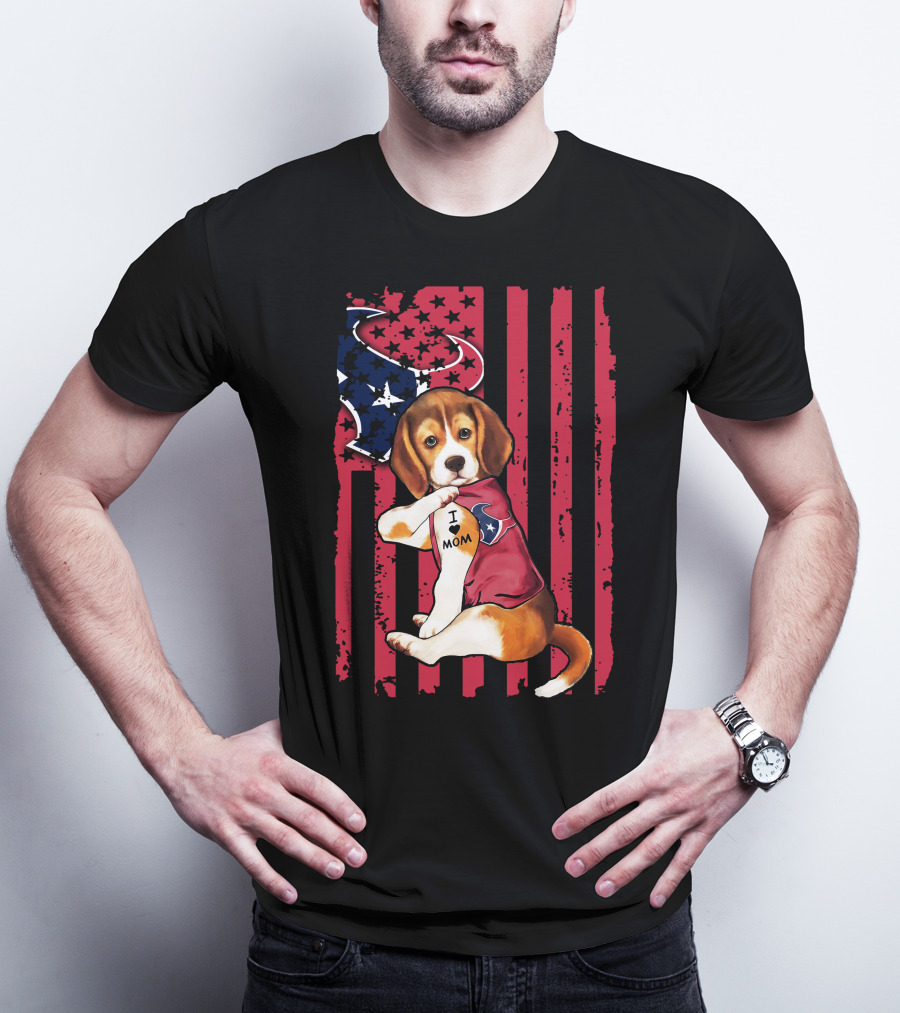 Beagle I Love Mom Houston Texans Stars And Stripes Flag T-Shirt