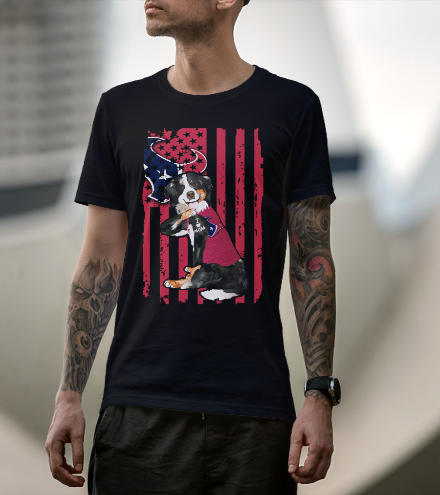 Border Collie I Love Mom Houston Texans Flag T-Shirt