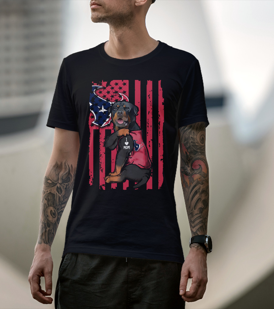 Rottweiler I Love Mom Houston Texans Flag T-Shirt