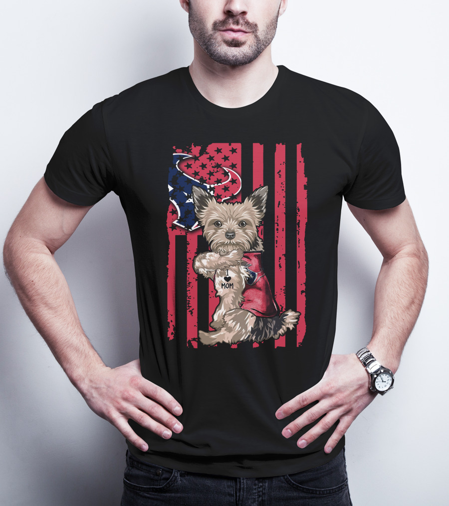 Yorkshire Terrier I Love Mom Houston Texans Flag T-Shirt