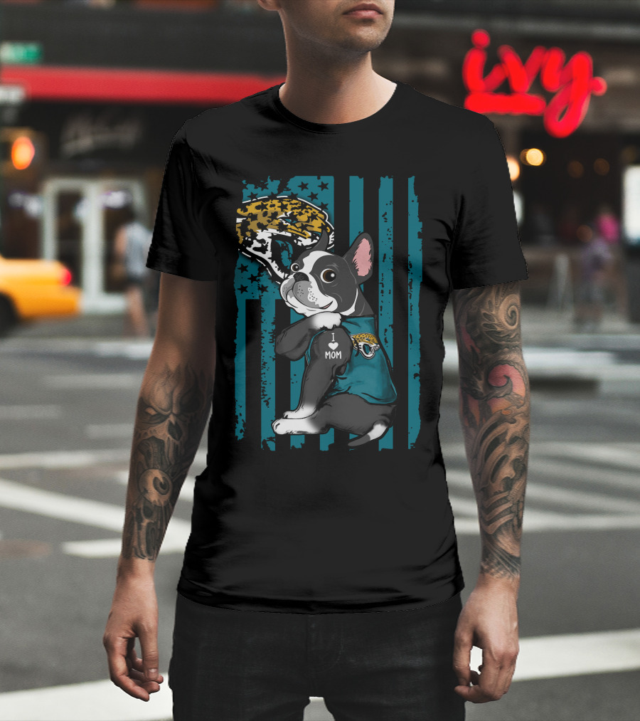 Boston Terrier I Love Mom Jacksonville Jaguars Fan Flag T-Shirt