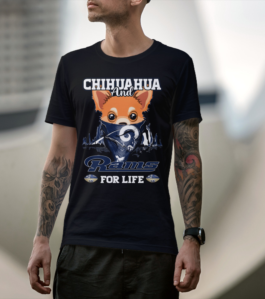 Chihuahua And Rams For Life T-Shirt