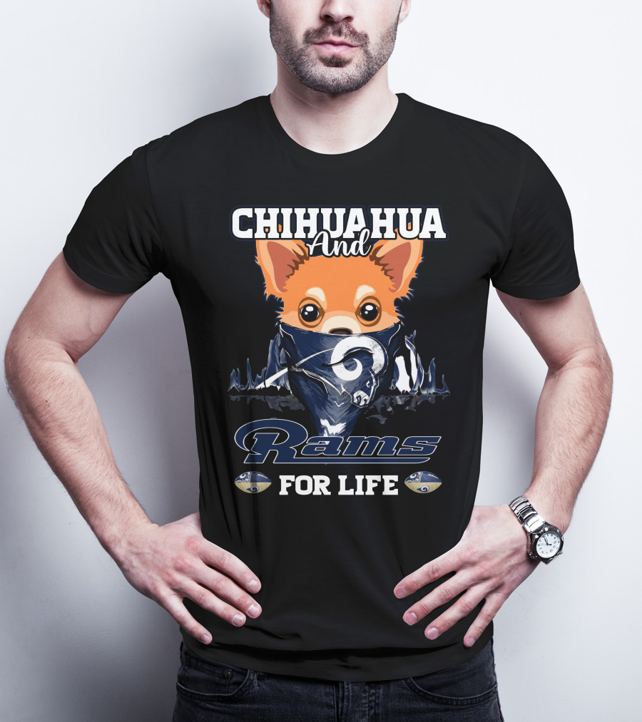 Chihuahua And Rams For Life T-Shirt