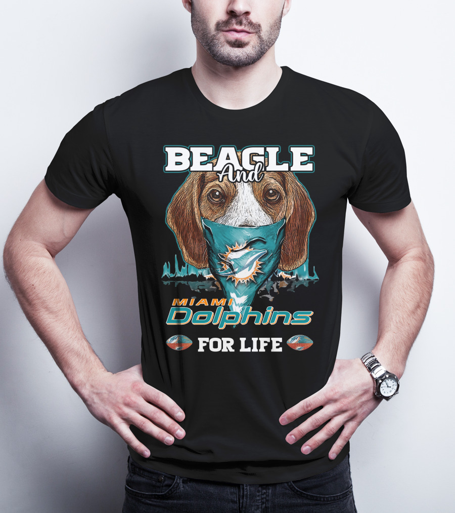 BEAGLE AND MIAMI DOLPHINS FOR LIFE T-Shirt