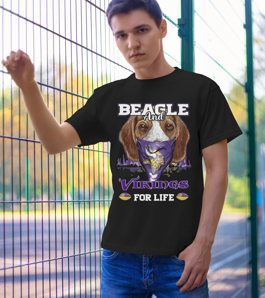 Beagle And Vikings For Life Minnesota Vikings T-Shirt