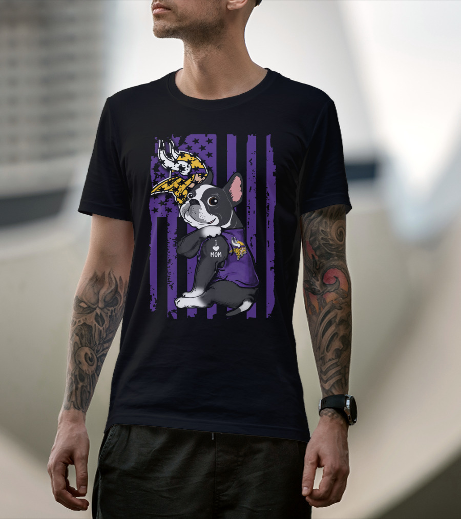 Boston Terrier I Love Mom Minnesota Vikings Flag T-Shirt