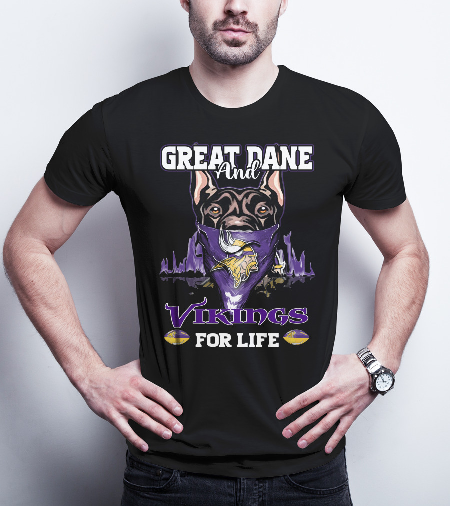 Great Dane And Vikings For Life Minnesota T-Shirt