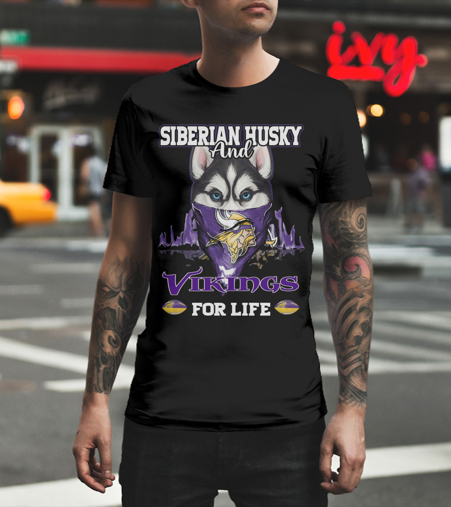 Siberian Husky And Vikings For Life T-Shirt