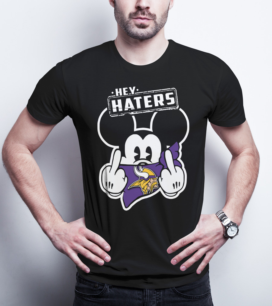 Mick Hey Haters Minnesota Vikings T-Shirt