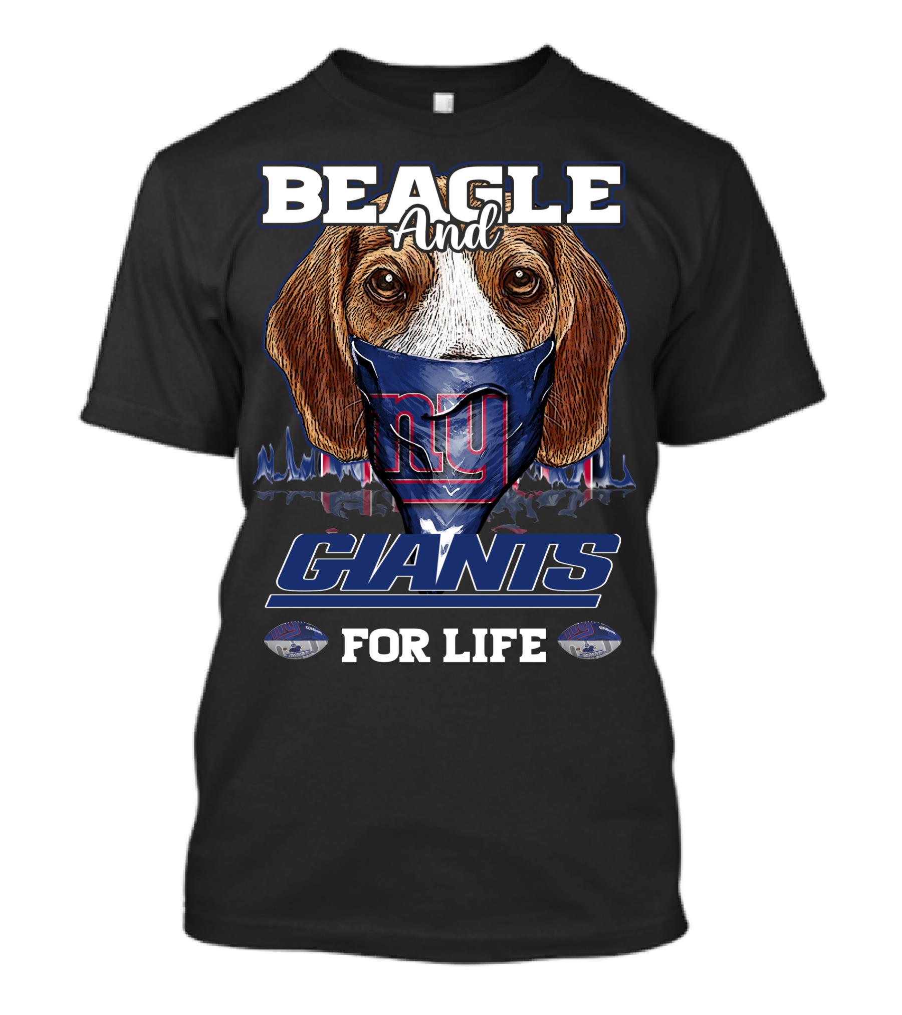 Beagle And Giants For Life T-Shirt
