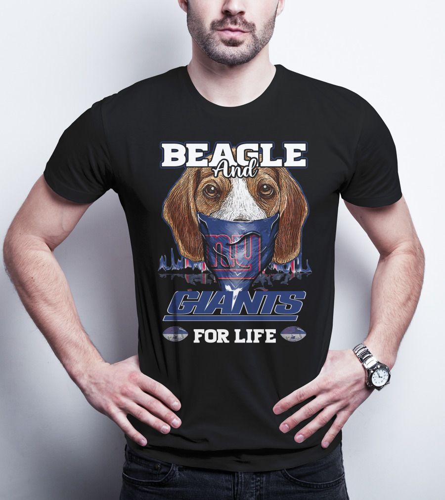 Beagle And Giants For Life T-Shirt
