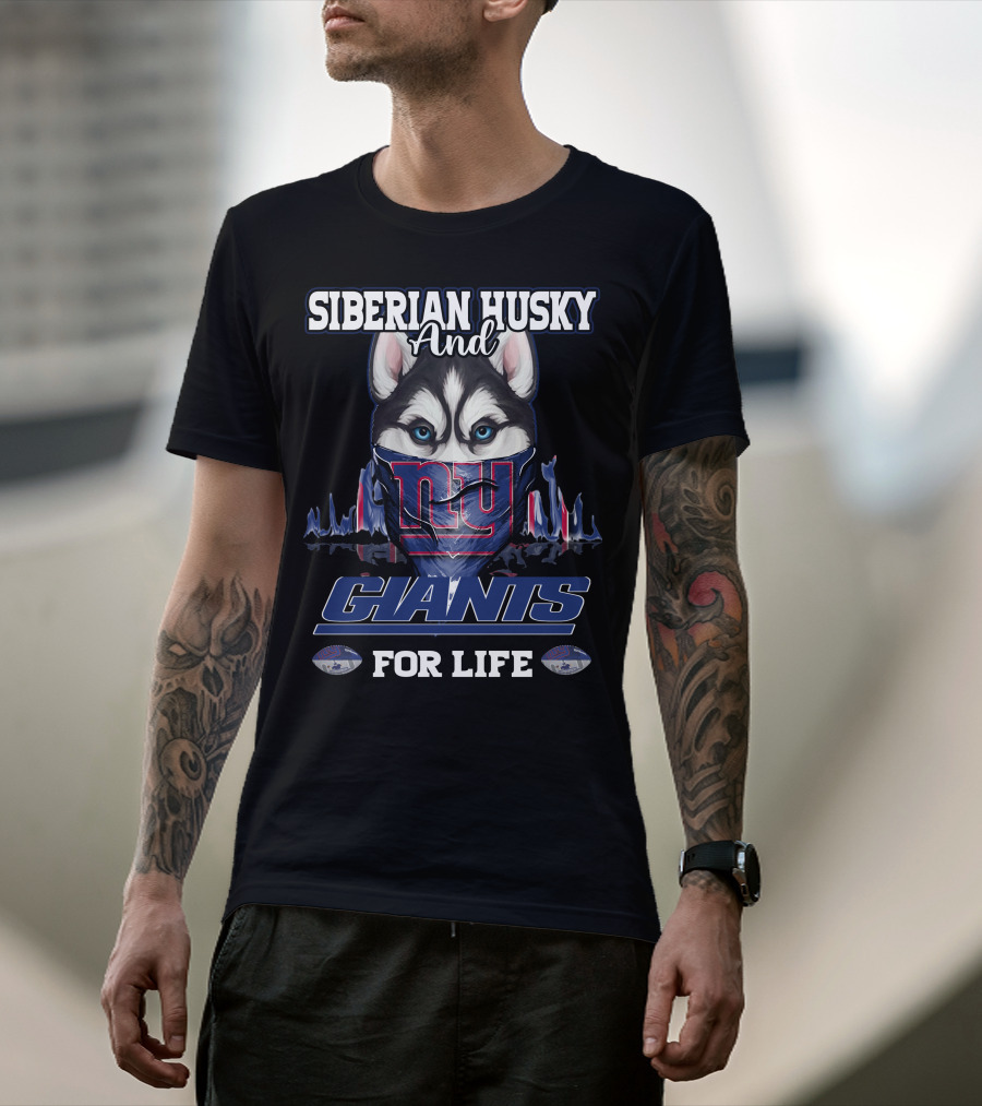 Siberian Husky And New York Giants For Life T-Shirt