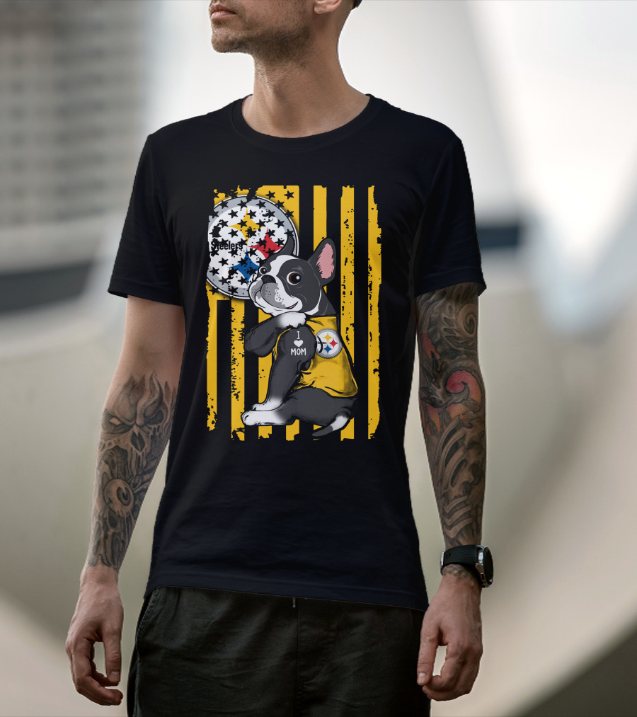 Boston Terrier I Love Mom Pittsburgh Steelers T-Shirt