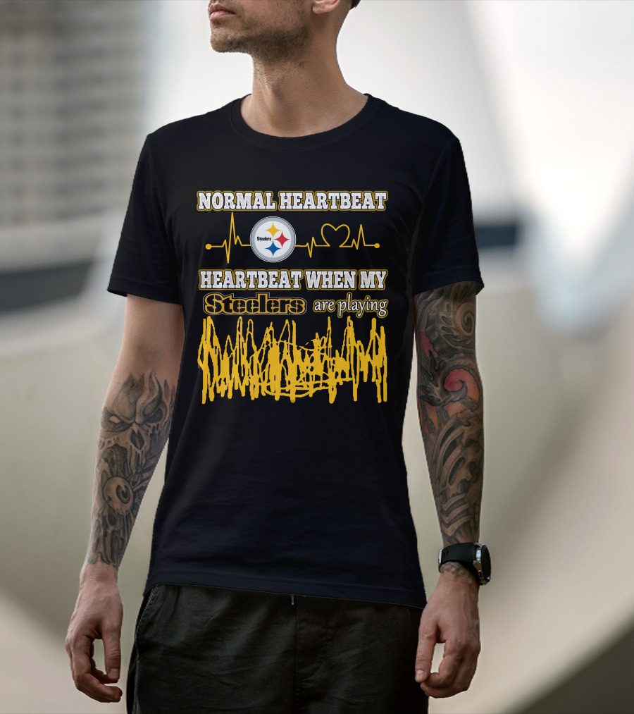Normal Heartbeat Steelers Heartbeat When My Steelers Are Playing T-Shirt