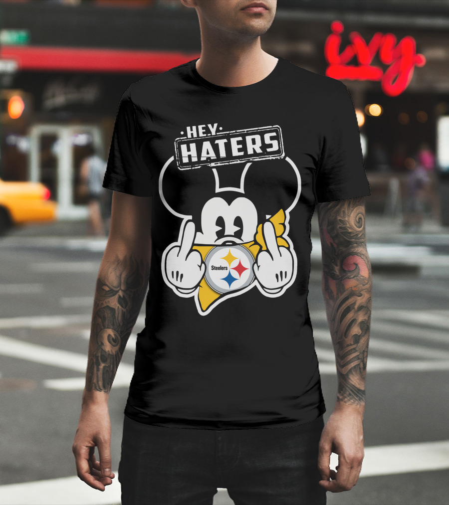 Hey Haters Mick V2 Pittsburgh Steelers T-Shirt