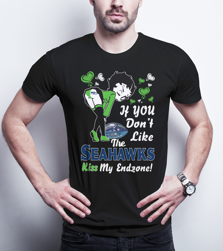 Betty Boop If You Don't Like The Seattle Seahawks Kiss My Endzone T-Shirt