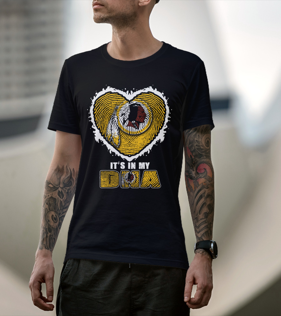 It's In My Dna Heart Washington Redskins T-Shirt