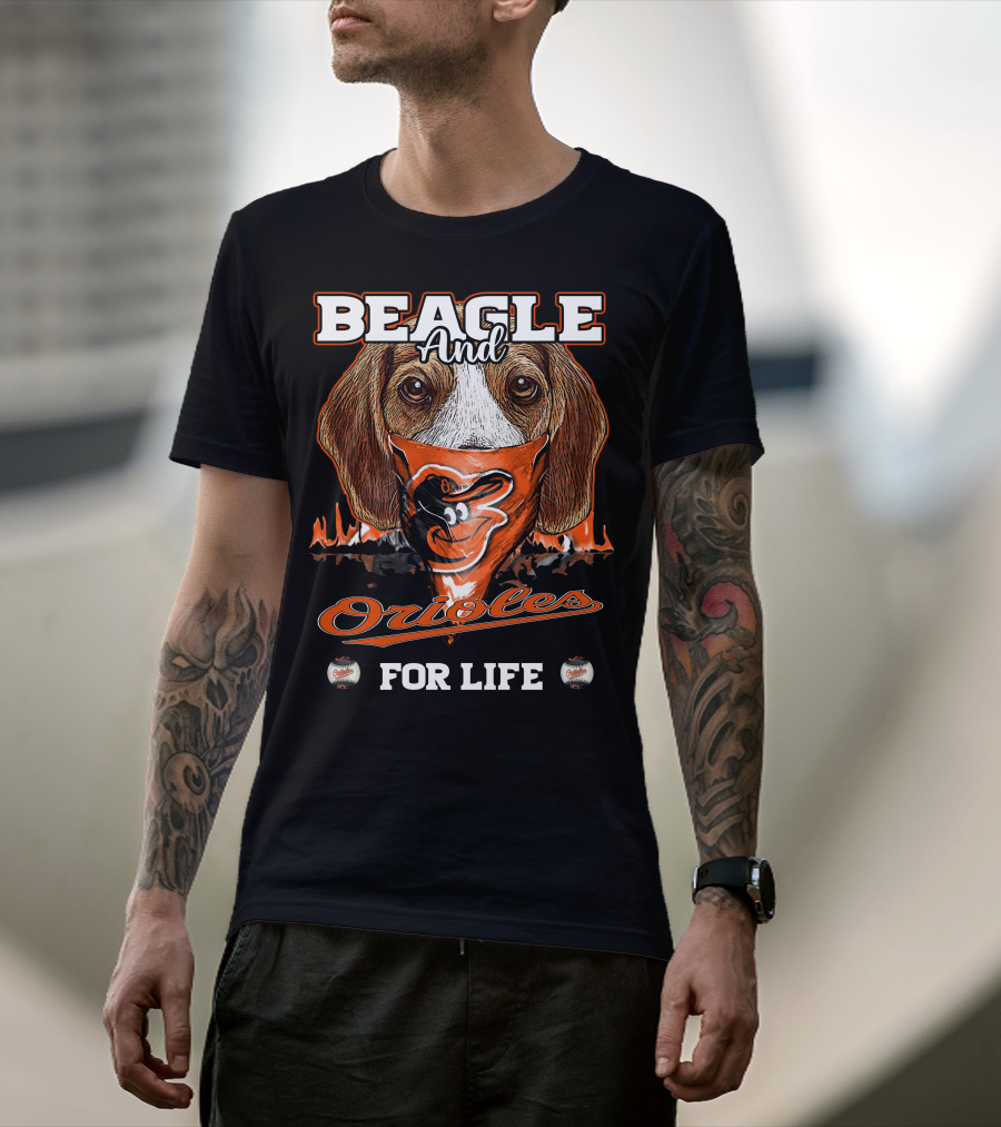 Beagle And Orioles For Life T-Shirt