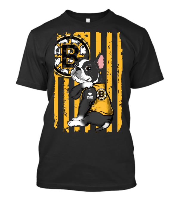 Boston Terrier I Love Mom Boston Bruins Stripes T-Shirt