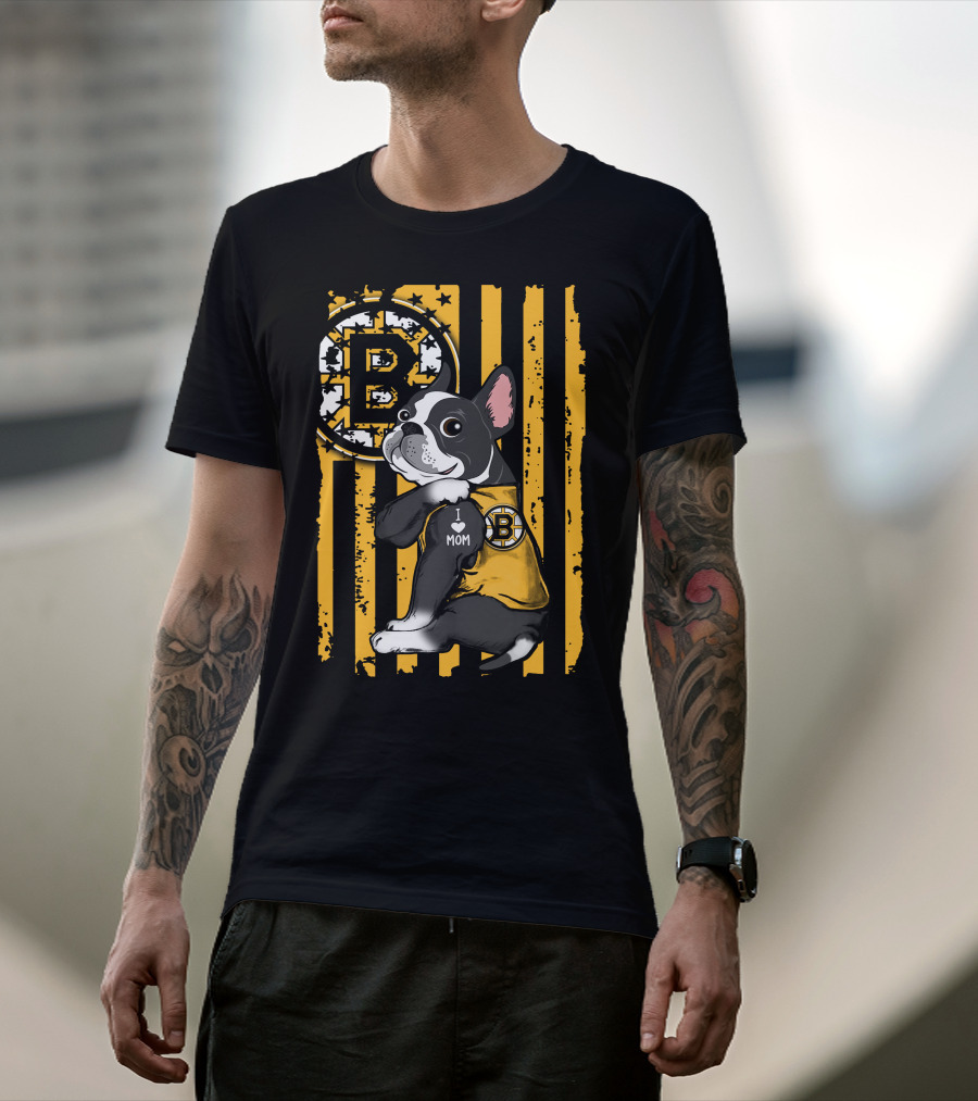 Boston Terrier I Love Mom Boston Bruins Stripes T-Shirt
